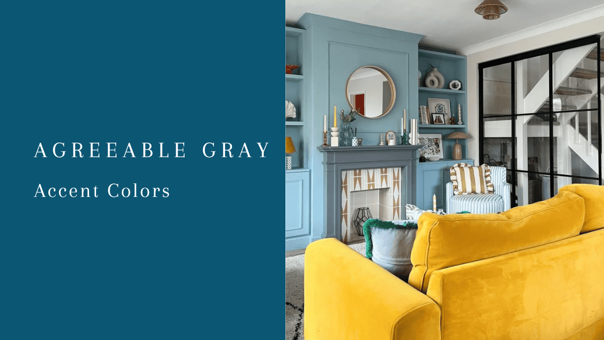 Agreeable Gray Accent Colors